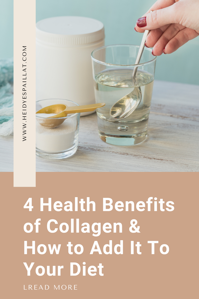 4 Health Benefits of Collagen & How to Add It To Your Diet ...